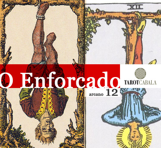TAROTCABALA: o Enforcado / Arcano 12
