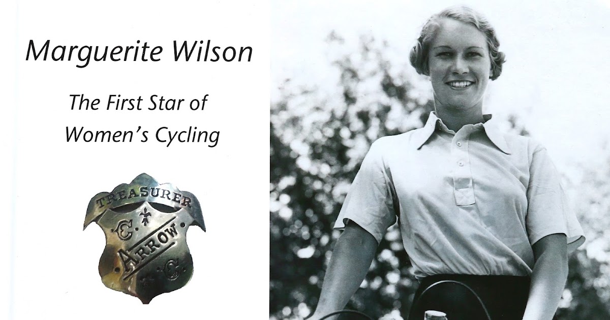 Local Riders,Local Races: Marguerite Wilson: The First Star of Women's ...