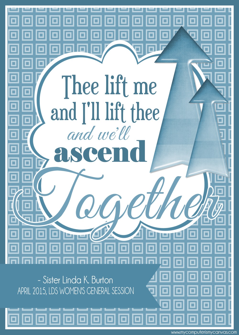 General Conference Quotes: April 2015 - My Computer is My Canvas