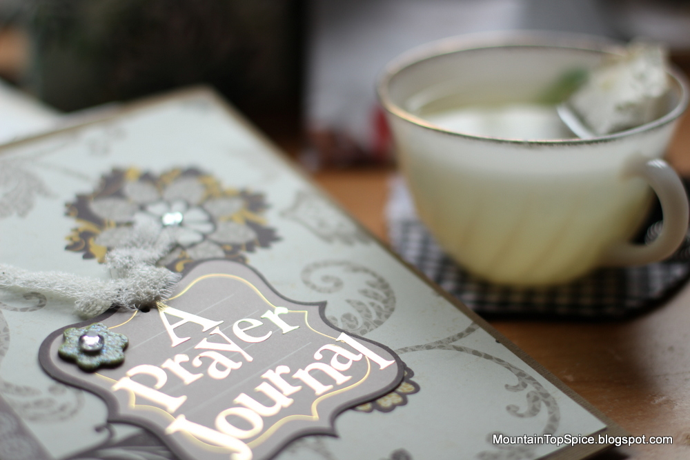 Tea Time and Prayer with a Prayer Journal | Mountain Top Spice