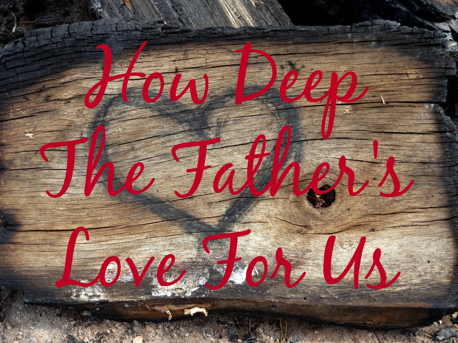 How Deep The Father's Love For Us