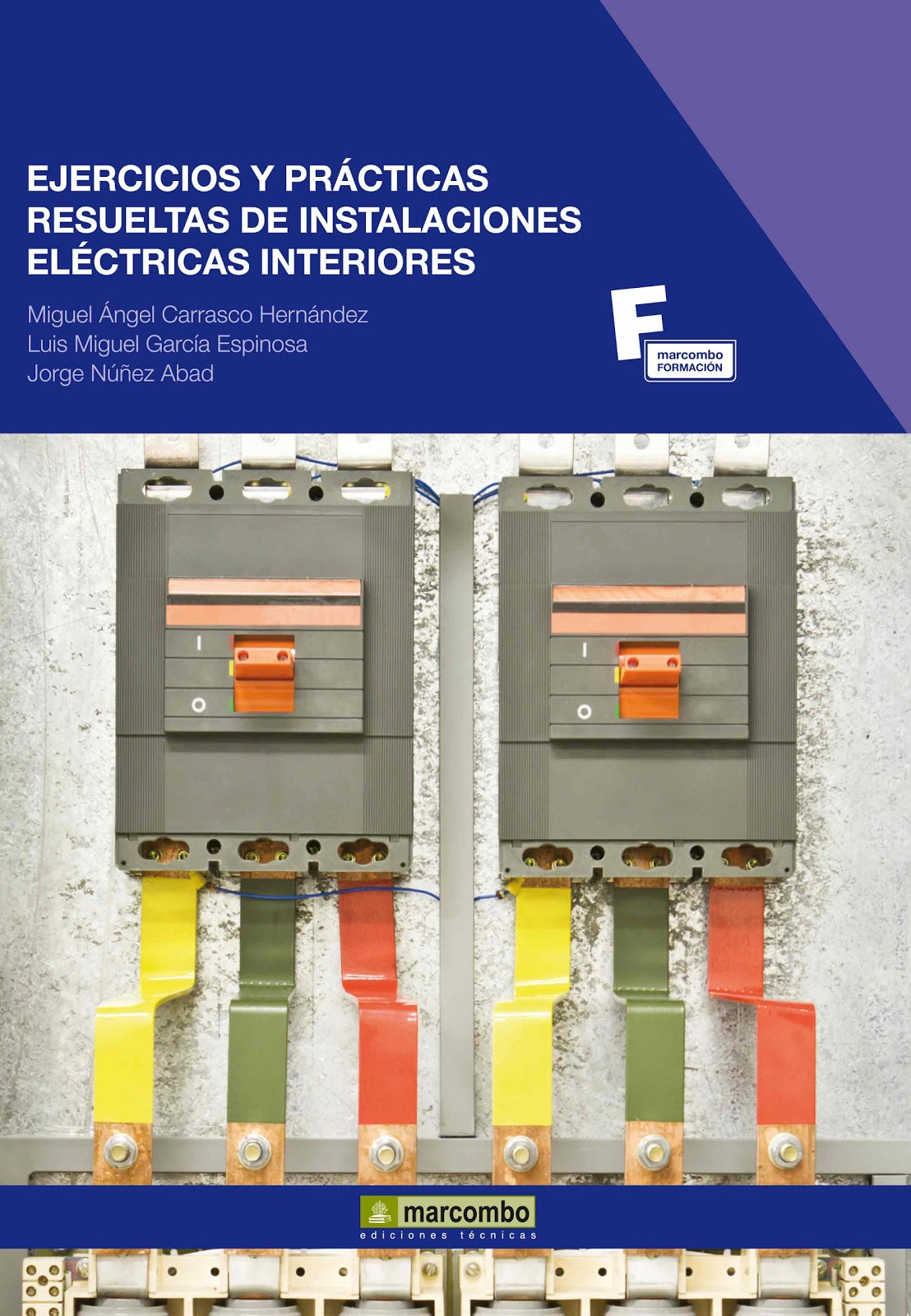 La Fuerza Marcombo Ejercicios Y Prácticas Resueltas De Instalaciones