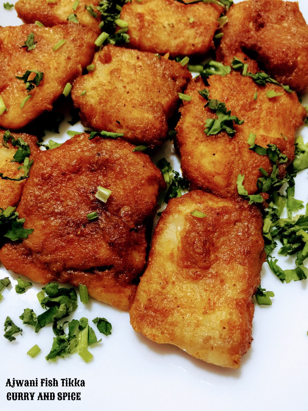 CURRY AND SPICE: AJWAINI FISH TIKKA