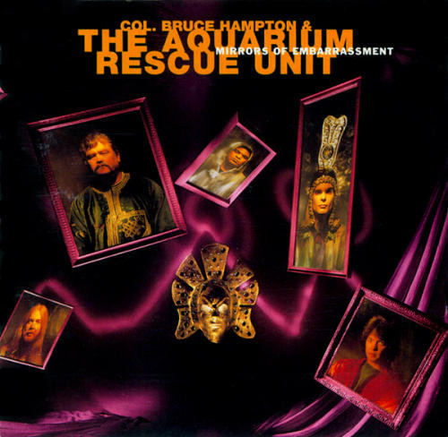 The Curtain With: Col. Bruce Hampton & The Aquarium Rescue Unit ...
