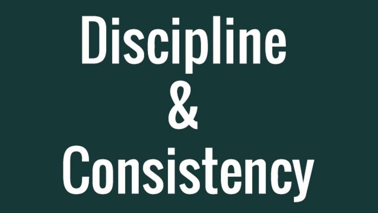 Consistency hard secret to success