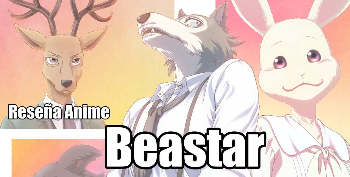 RUKIIXHOLIC Blog: [Reseña Anime] Beastar
