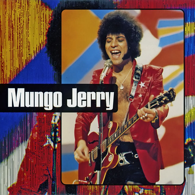 ENTRE MUSICA: MUNGO JERRY - Greatest Hits Vol. 1