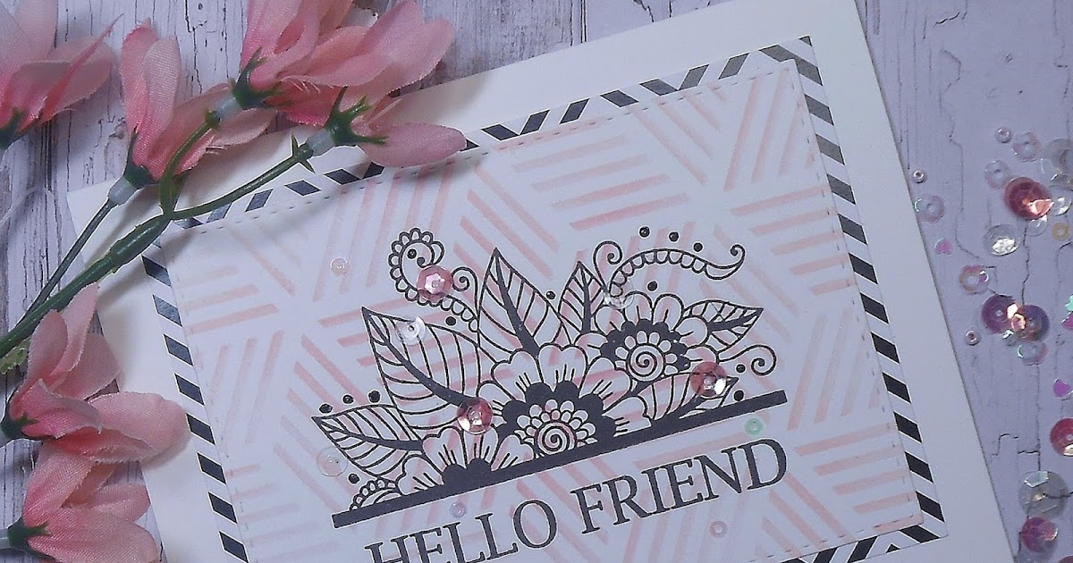 Paper Panache: Hello Friend