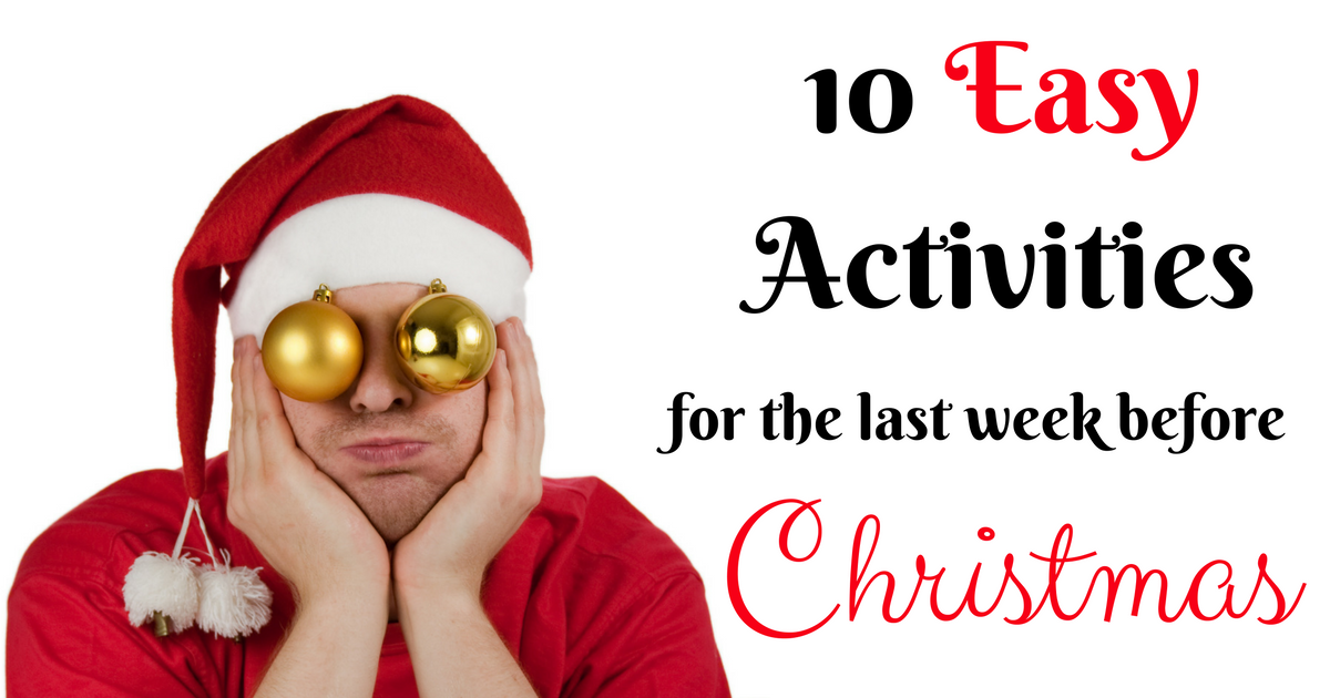 Little Leaps of Learning: 10 Easy Activities for The Last Week Before ...
