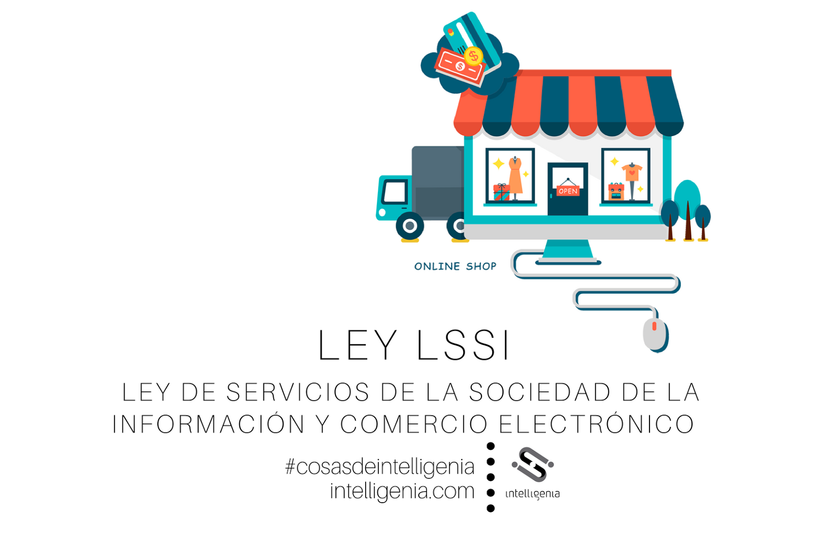 Intelligenia :: ¿Está tu negocio en internet adaptado a la LOPD y a la ...