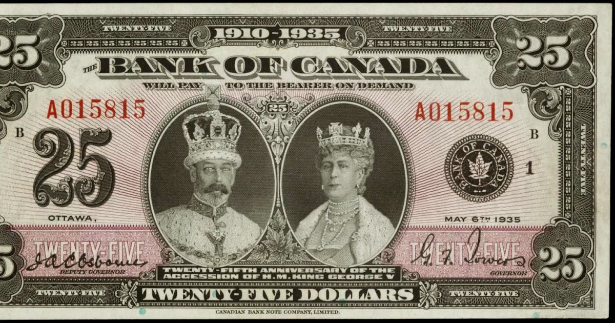 Canada $25 Commemorative Note 1935 Silver Jubilee of the reign of King ...