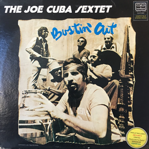 Flying Teapot: Joe Cuba - 1972 - Bustin' Out