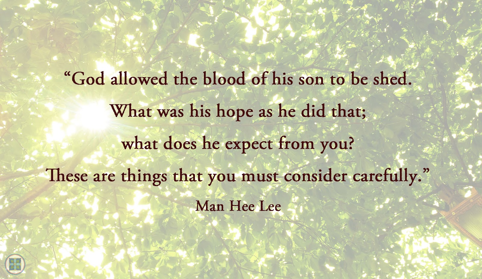 Shincheonji Truth: [Man Hee Lee Qutoes] What does God expect from you?