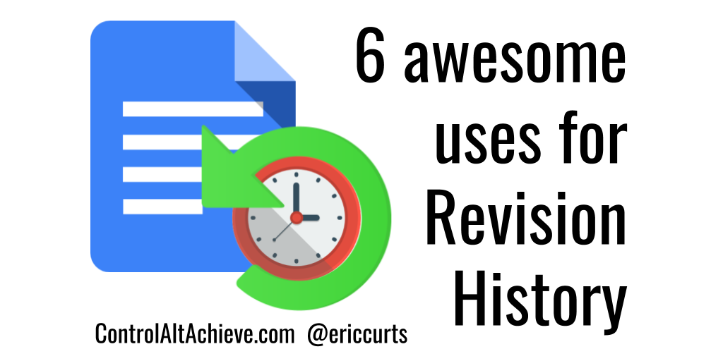 Control Alt Achieve 6 Awesome Uses For Revision History control-alt-achieve-6-awesome-uses-for-revision-history
