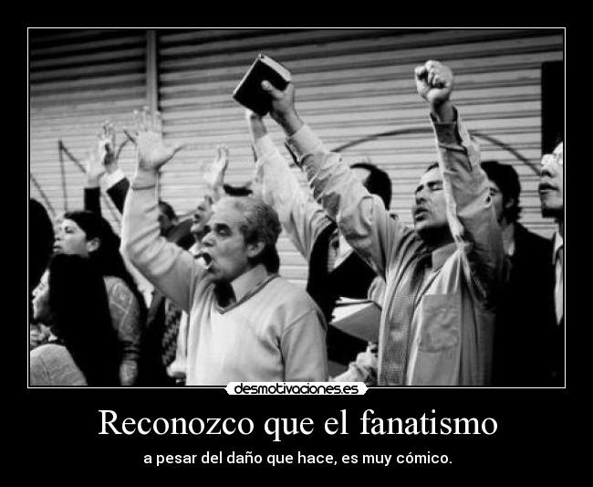 FANATISMO RELIGIOSO PARTE I