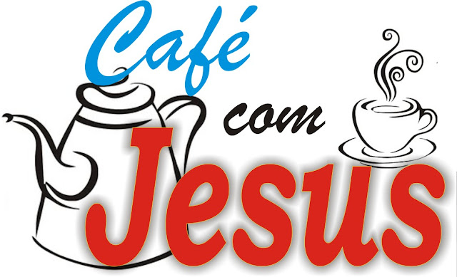 Mensageiros da Vida Eterna: Café com Jesus