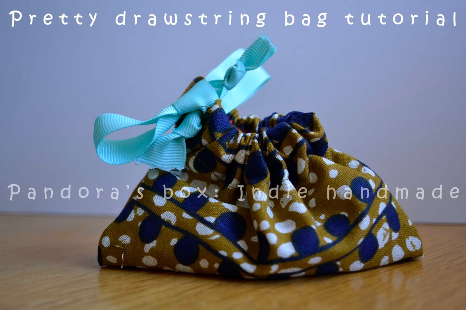 Pandora's box: indie handmade: Easy tutorial: drawstring bag