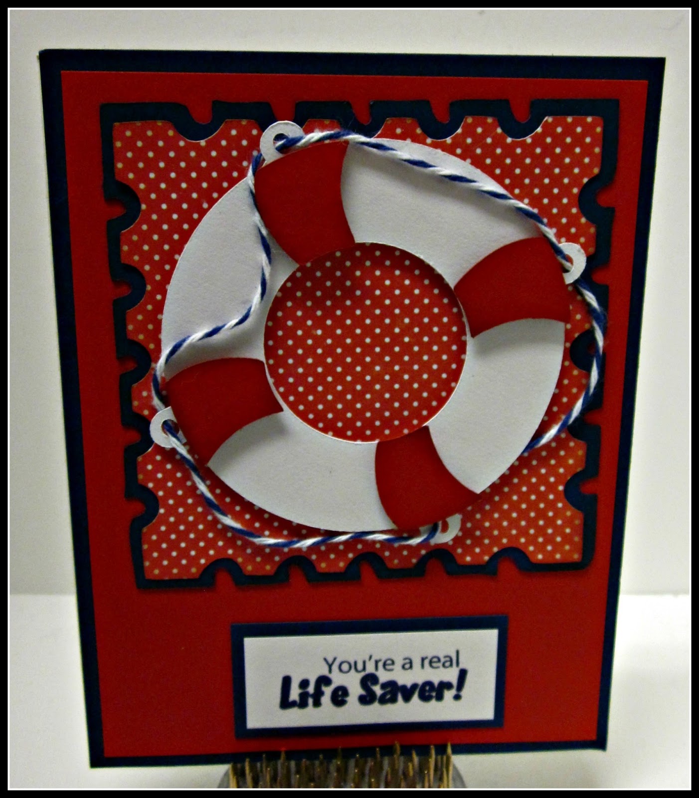 Sarah's Stamping and Stuff: You're A Real Life Saver!