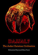 Those Who Oppose Dajjal Will Be Immortal: Dajjal Has Been Identified!!
