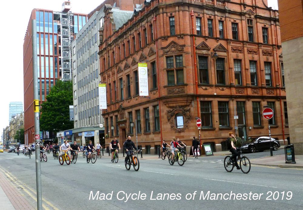 Mad Cycle Lanes of Manchester: 2019