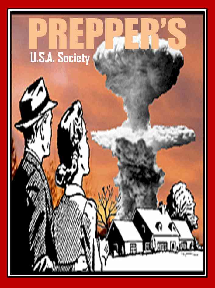 Prepper PREPPERS U.S.A. SOCIETY Peaceable Solutions to Survival Alarm ...