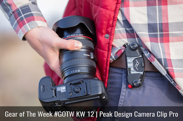 Gear of The Week #GOTW KW 12 | Peak Design Camera Clip Pro