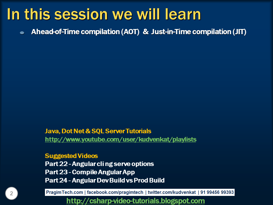 Sql server, .net and c# video tutorial: Angular AOT vs JIT - Slides Sql server, .net and c# video tutorial: Angular AOT vs JIT - Slides