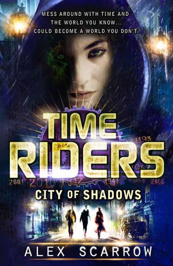 The Book Zone: Review: TimeRiders: City of Shadows by Alex Scarrow