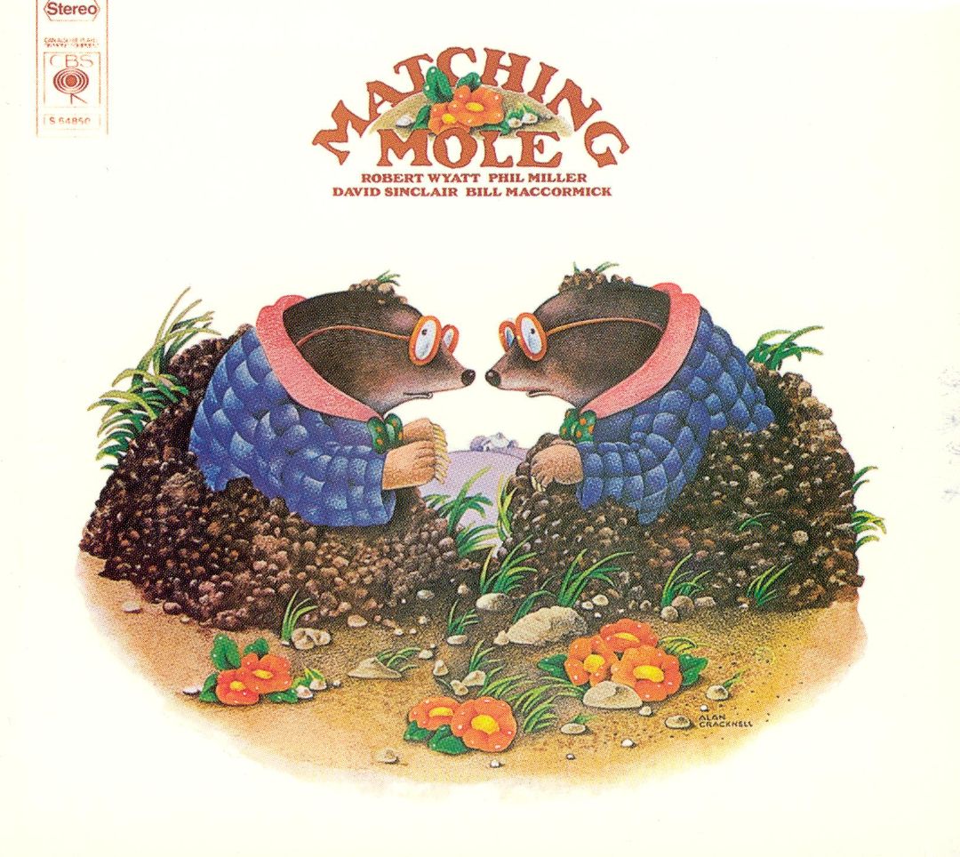Musicology: Matching Mole - Matching Mole 1972