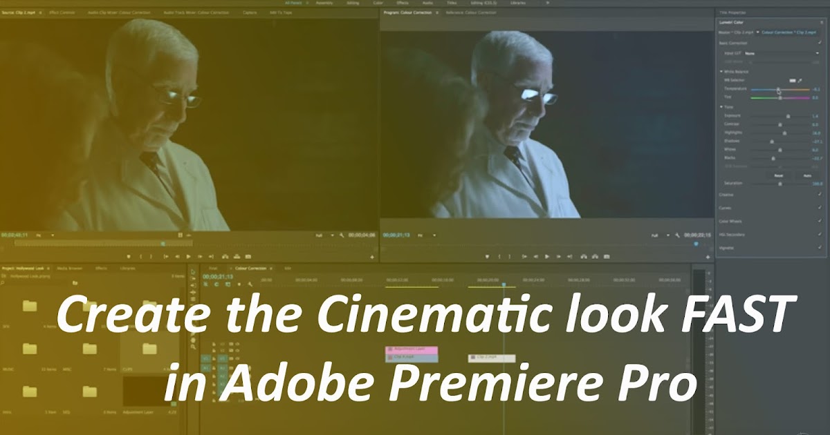 Create the Cinematic look FAST in Adobe Premiere Pro - Photography Blog ...