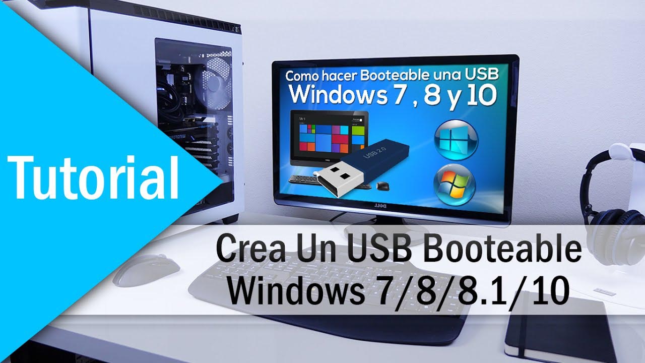Como crear un USB booteable con Windows 7, 8 ,10 - Smart PC Solutions