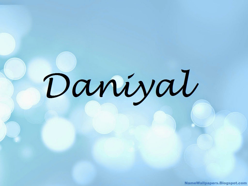 Daniyal Name Wallpapers Daniyal ~ Name Wallpaper Urdu Name Meaning Name ...