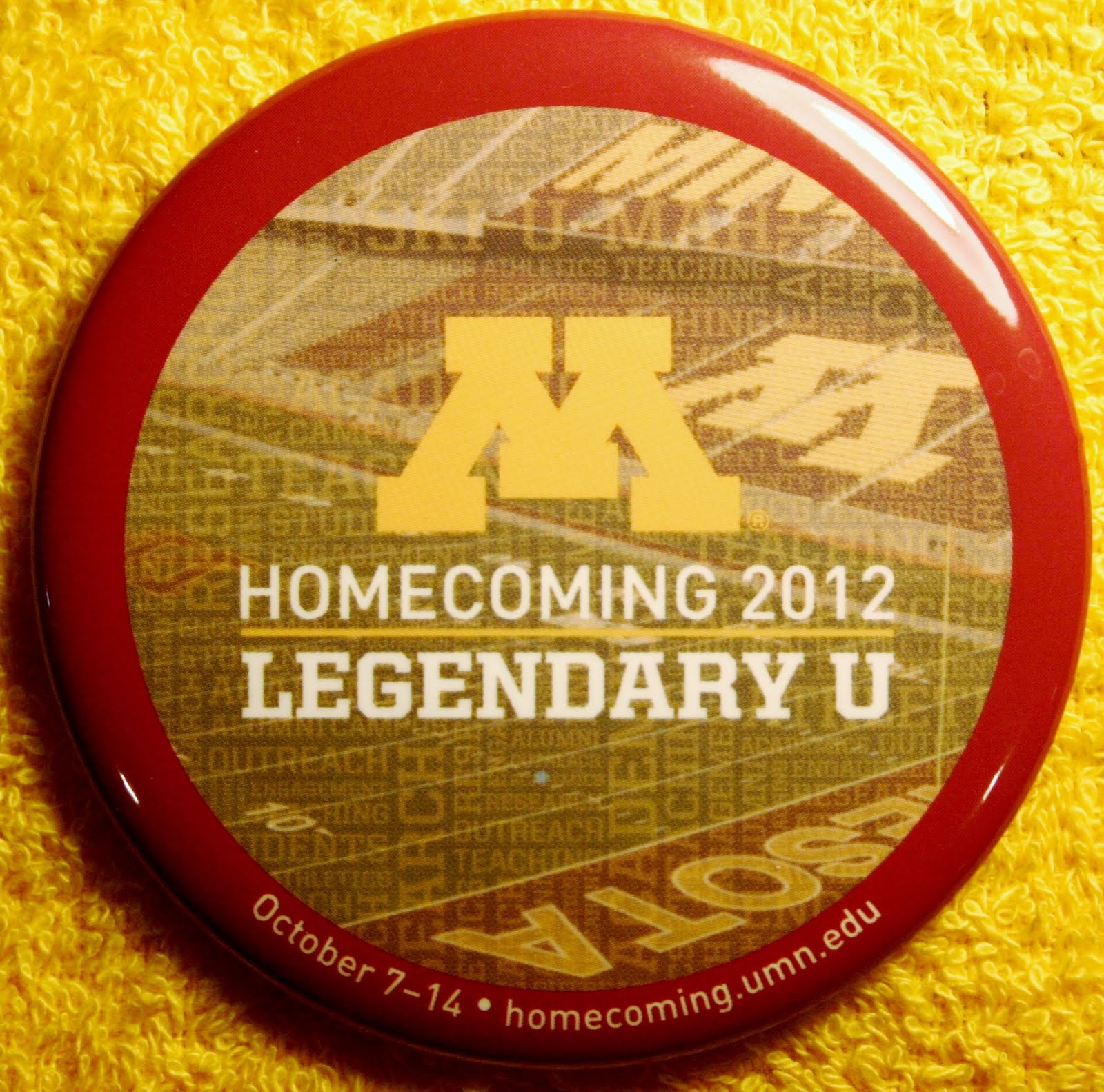University of Minnesota Homecoming Buttons: 2012