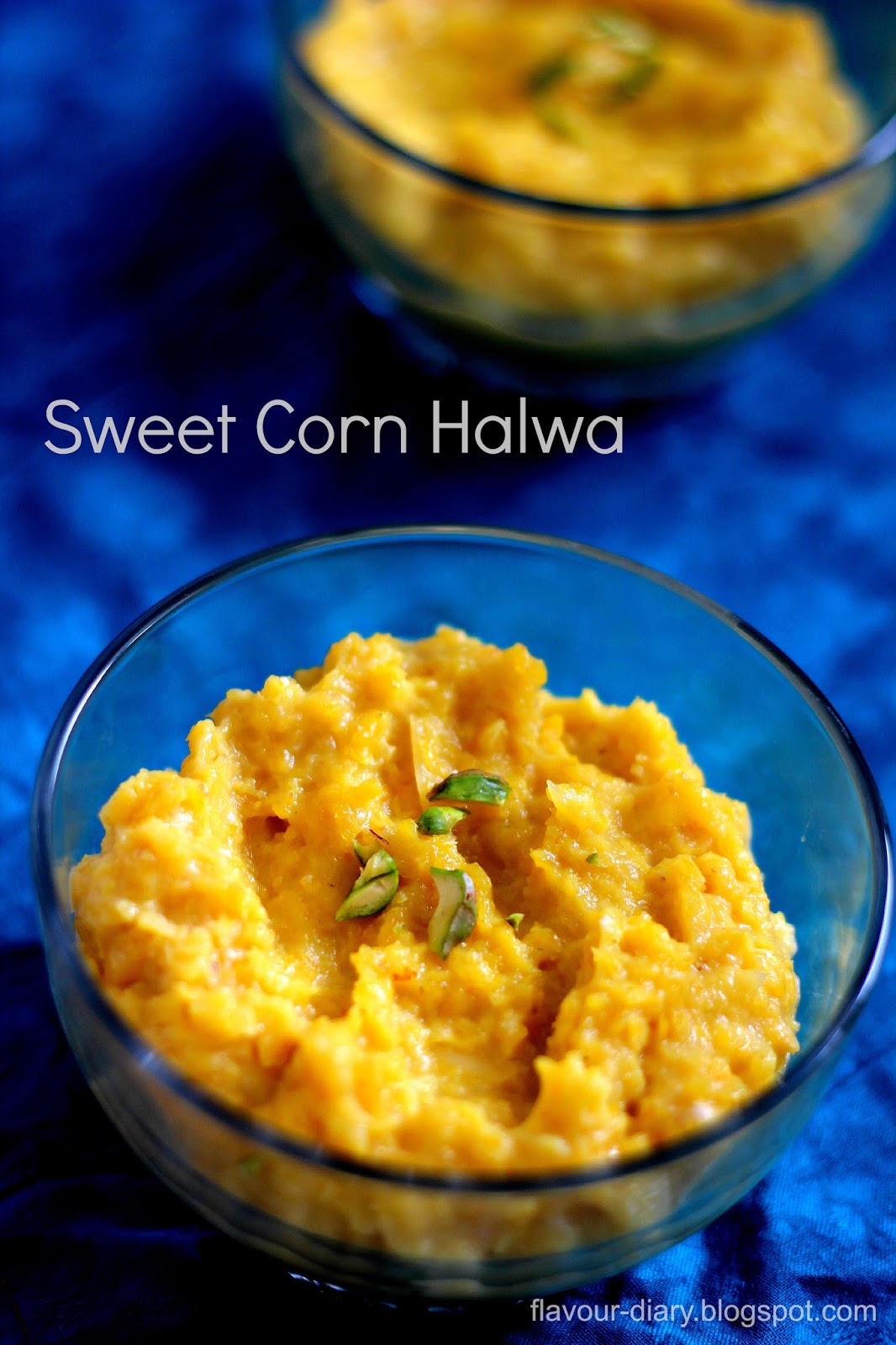 Flavour Diary: Sweet Corn Halwa