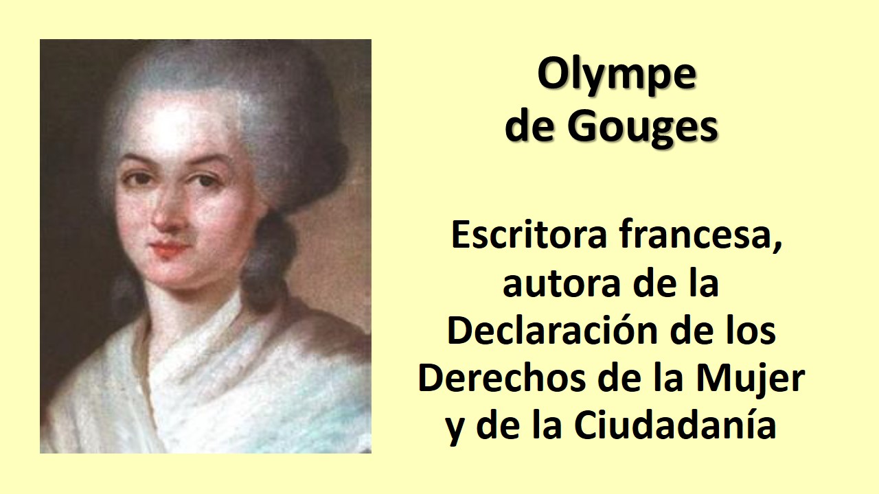 Dandai Emakumeen Elkartea: OLIMPIA DE GOUGES Y LA MUJER EN LA ...