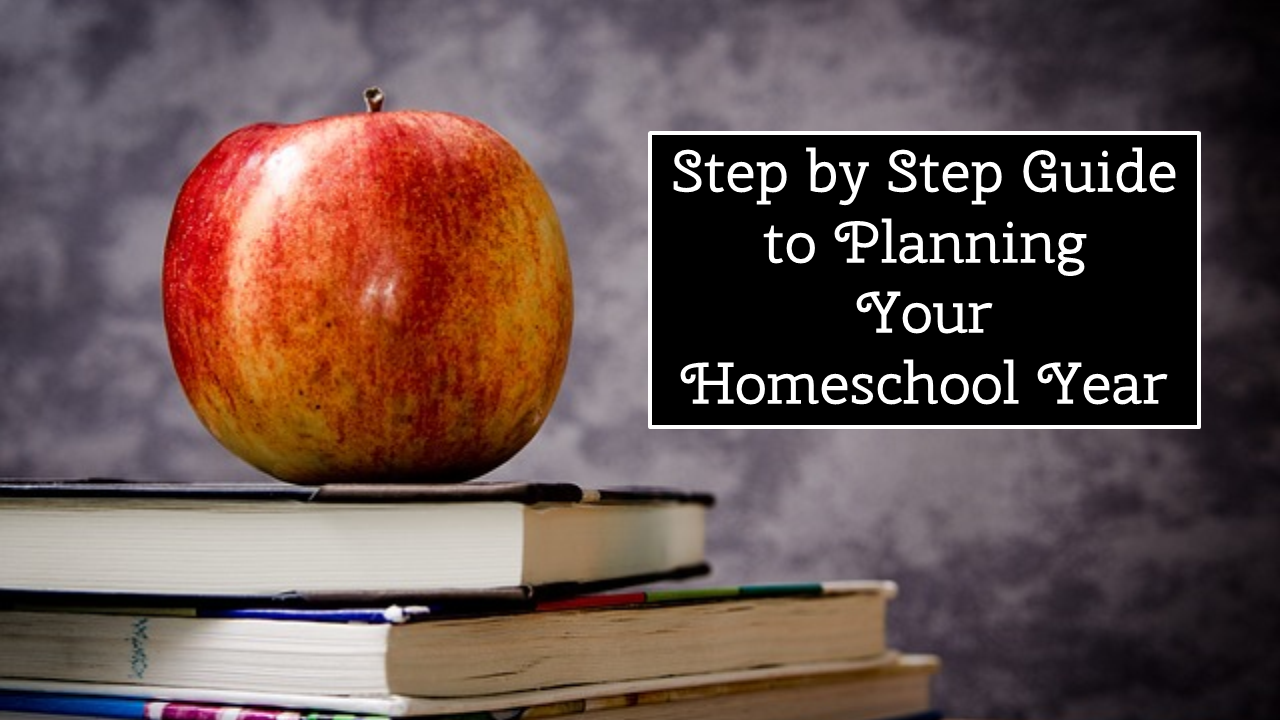 Step by Step Guide to Planning Your Homeschool Year | TJ Homeschooling