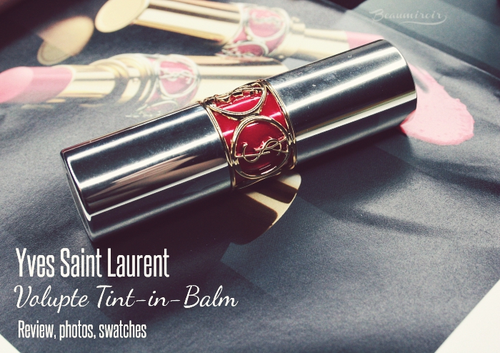 #FrenchFriday : juicy, soft lips with new YSL Volupte Tint-in-Balm ...