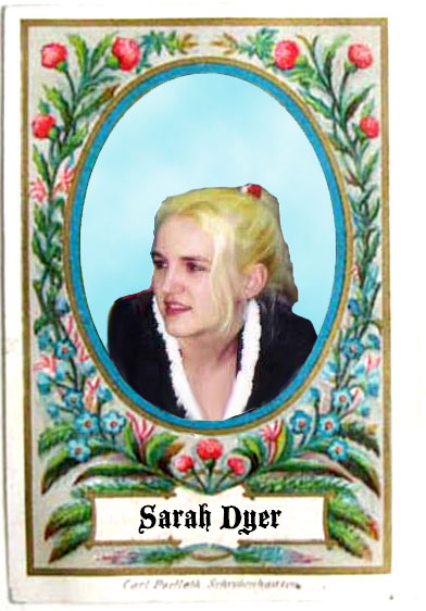 Plastic Heroines: Sarah Dyer