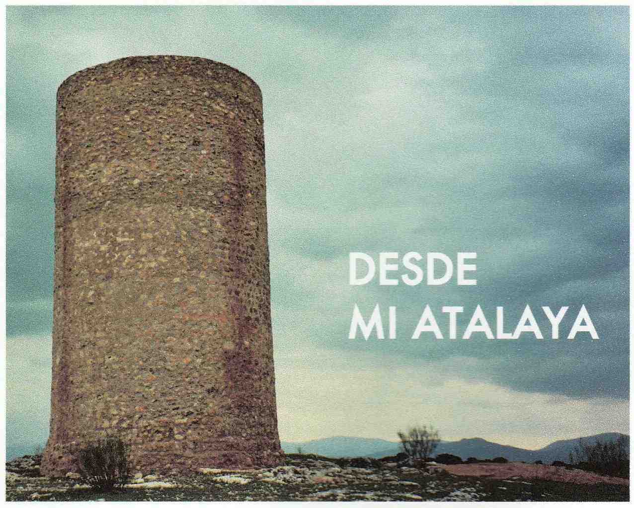 Cantemos como quien respira: DESDE MI ATALAYA: UN LIBRO Y UNA FIESTA ...