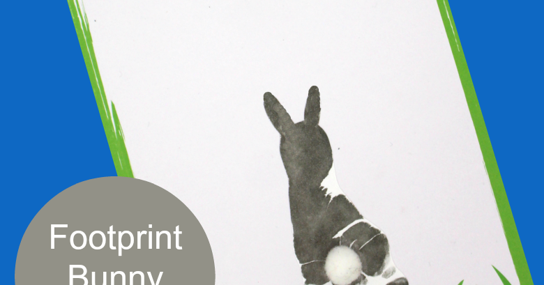 Footprint Easter Bunny Card - Messy Little Monster