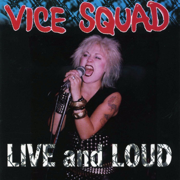 La Conquista del Punk: Vice Squad