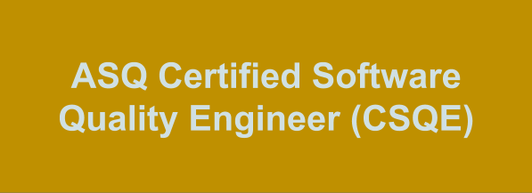 ASQ Certified Software Quality Engineer (CSQE) | Process News