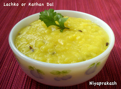 Niya's World: Lachko or Kathan Dal