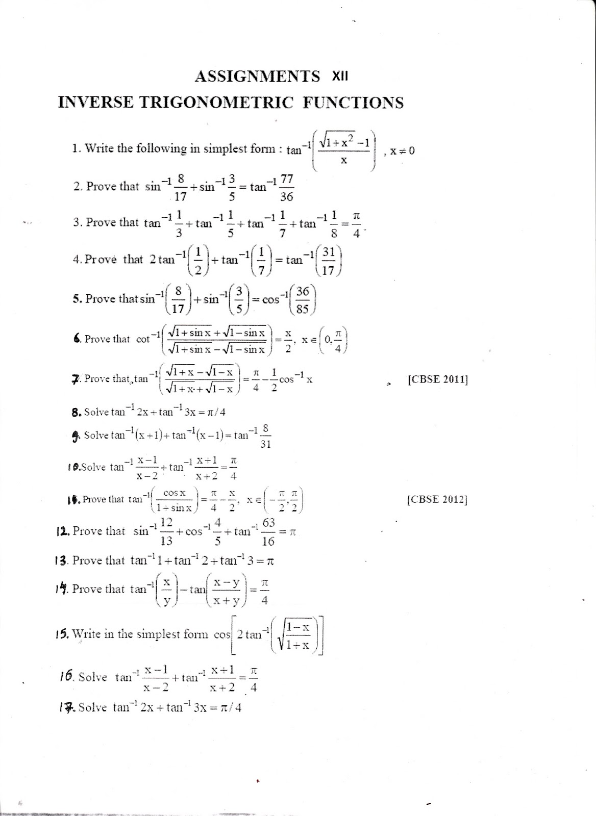 Maths class: XII ASSIGNMENT INVERSE TRIGONOMETRIC FUNCTION Maths class: XII ASSIGNMENT INVERSE TRIGONOMETRIC FUNCTION