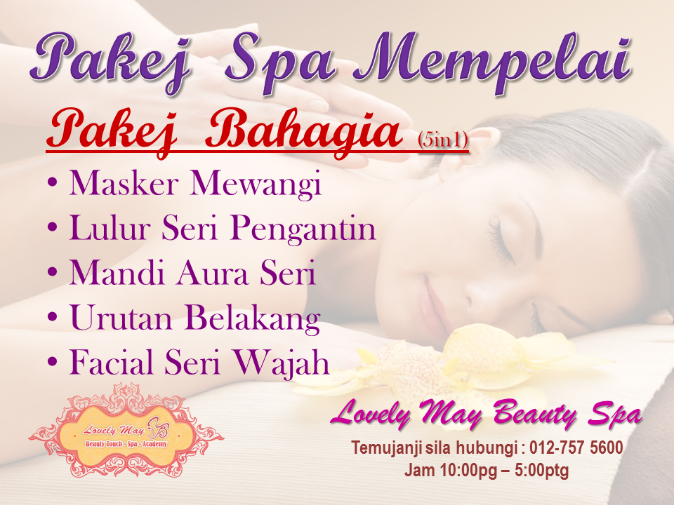 Laser Aesthetic Academy: PAKEJ RAWATAN SPA PENGANTIN TERBAIK di JB