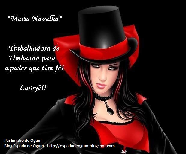 Umbanda - Espada de Ogum: História de Maria Navalha