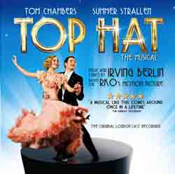 Musical Theatre News: Top Hat London Cast Recording