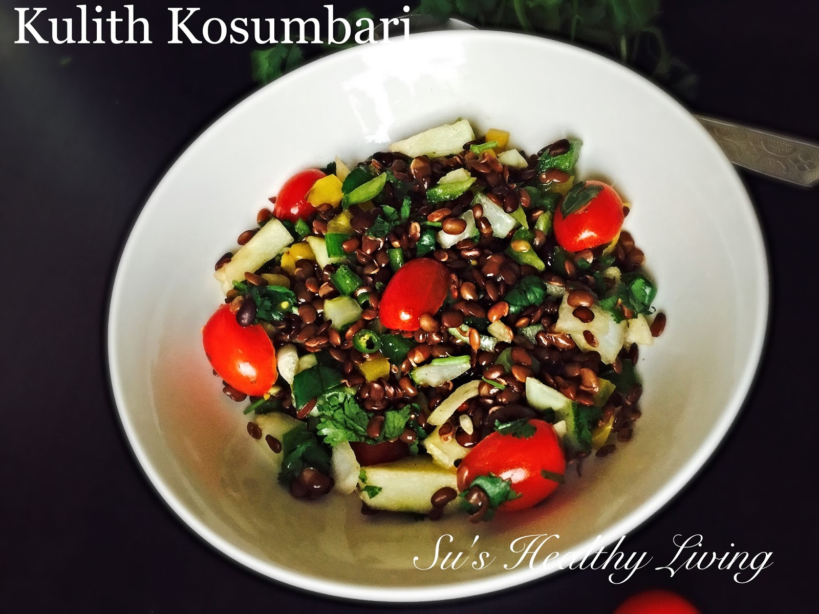 Su'sHealthyLiving: Kulith Kosumbari ( Horse-gram salad); Diabetes ...