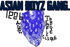 About Gangs and Fraternities: Asian Boyz ABZ 1226 Gang