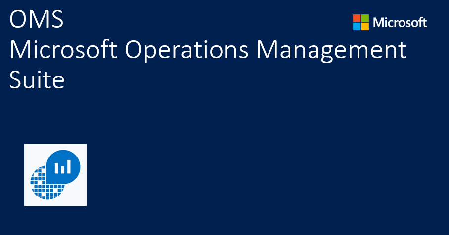 Cloud-SC2016: Introduccion a OMS - Microsoft Operations Management Suite
